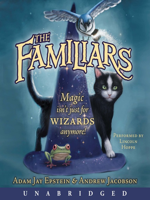 Kids - The Familiars - Lee County Library System - OverDrive