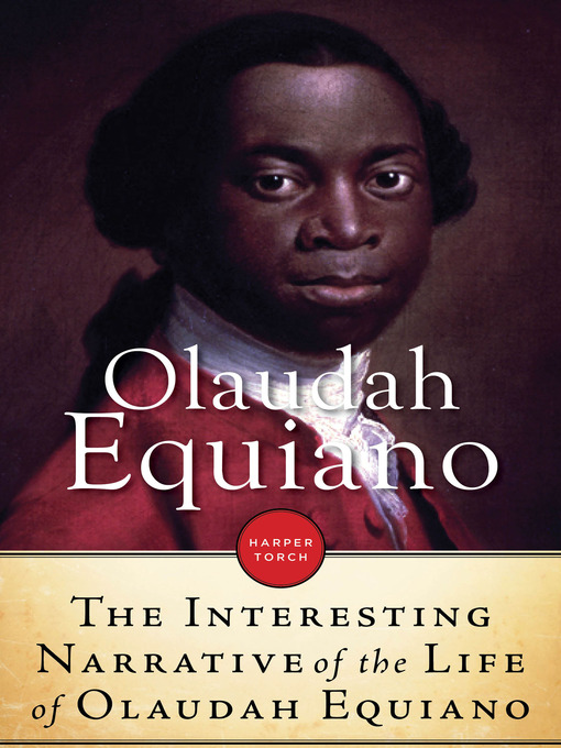 Interesting Narrative of the Life of Olaudah Equiano Or Gustavus Vassa ...