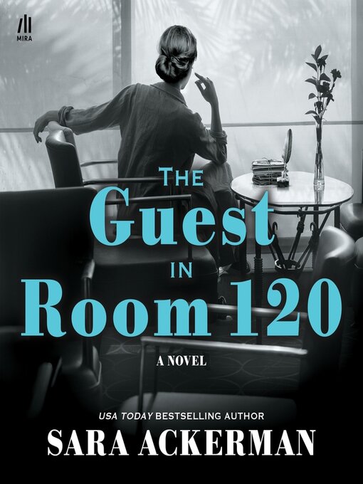 The Guest in Room 120 - San Francisco Public Library - OverDrive