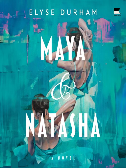 Maya & Natasha - Front Range Downloadable Library - OverDrive