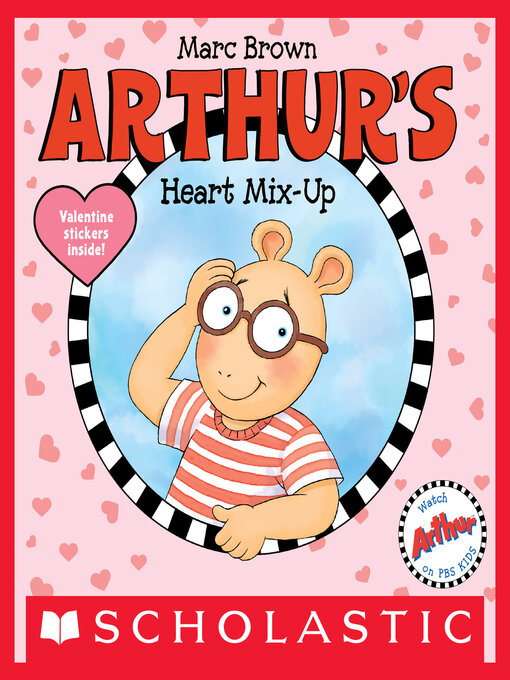 Kids - Arthur's Heart Mix-Up - Toronto Public Library - OverDrive