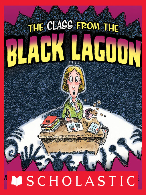 The Class From the Black Lagoon - Louisville Free Public Library ...