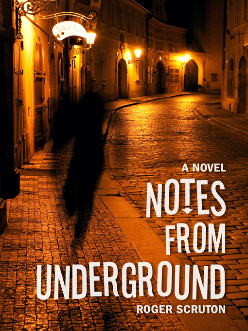 Notes from Underground - Los Angeles Public Library - OverDrive