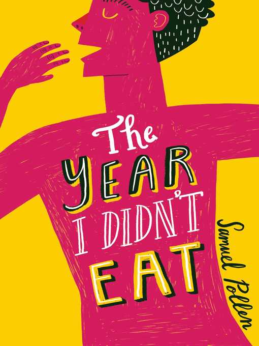 Libby - The Year I Didn't Eat