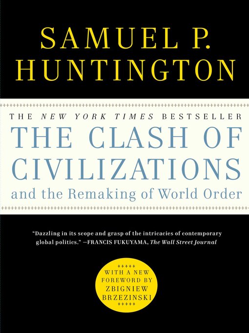 The Clash of Civilizations and the Remaking of World O - Prince George ...