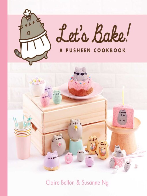 Let's Bake!: a Pusheen Cookbook - Libby