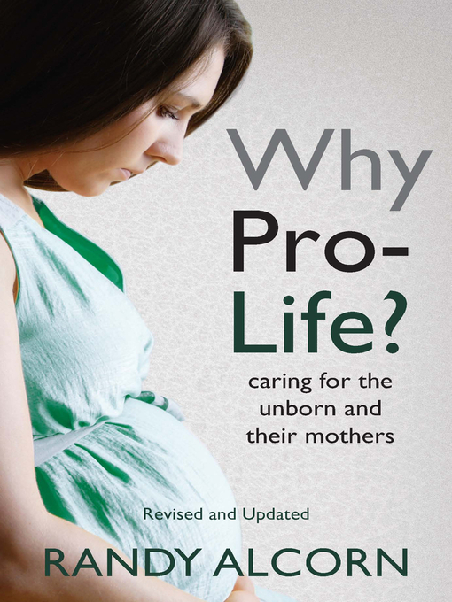 Why Pro-Life? - Liberty University - OverDrive