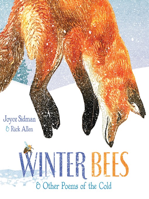Winter Bees & Other Poems of the Cold - Alameda County Library - OverDrive