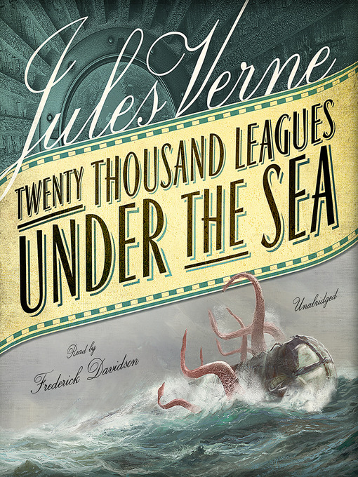 Twenty Thousand Leagues Under the Sea - Merrimack Valley Library ...