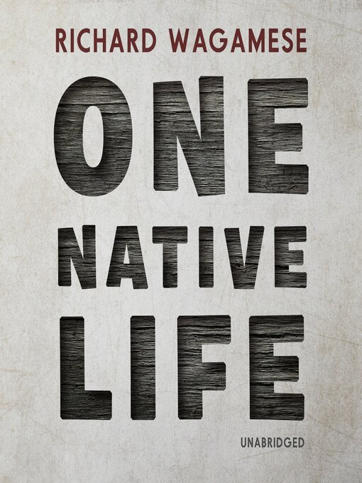 Indigenous Peoples Collection - One Native Life - Toronto Public ...
