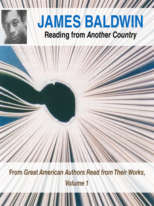 James Baldwin Reading from Another Country - Rolling Prairie Digital ...
