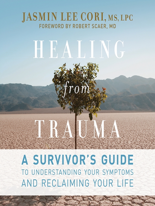 Healing from Trauma - Toronto Public Library - OverDrive