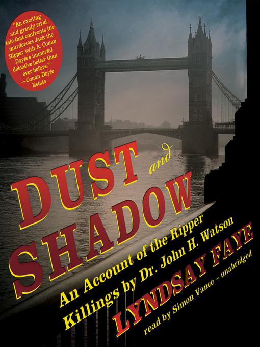 Dust and Shadow - New York Public Library - OverDrive