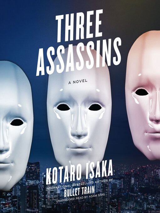 Three Assassins - Seattle Public Library - OverDrive