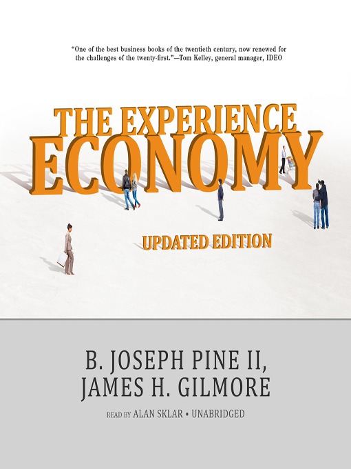 The Experience Economy - Microsoft Library - OverDrive