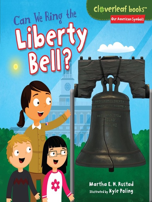 Libby - Can We Ring the Liberty Bell?
