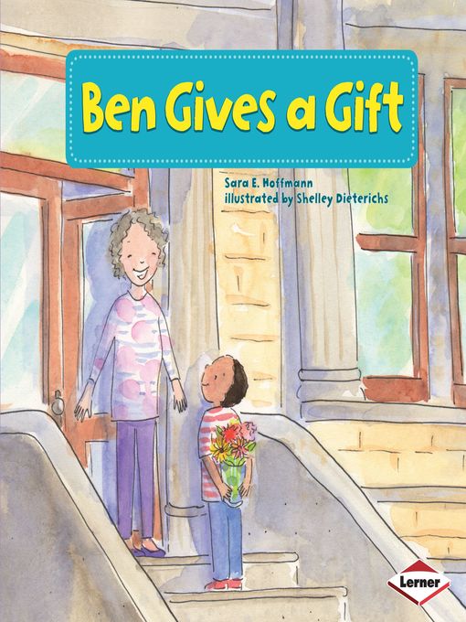 Ben Gives a Gift - Libby