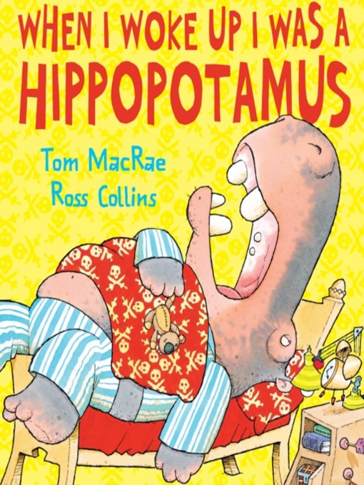 When I Woke Up I Was a Hippopotamus - NC Kids Digital Library - OverDrive