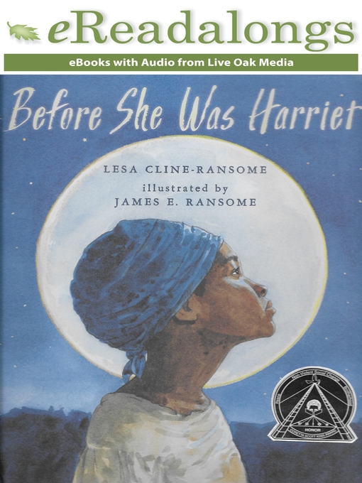 Comics - Before She Was Harriet - Virtual Library of Wyoming - OverDrive