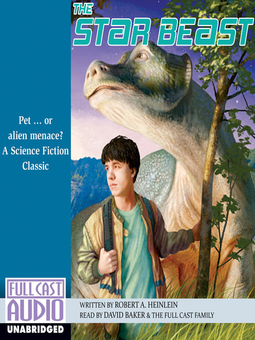 The Star Beast - West Virginia Downloadable Entertainment Library ...