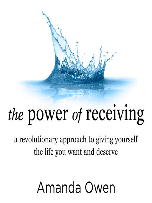 The Power of Receiving - New York Public Library - OverDrive