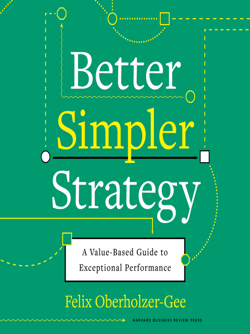 Better, Simpler Strategy - Toronto Public Library - OverDrive
