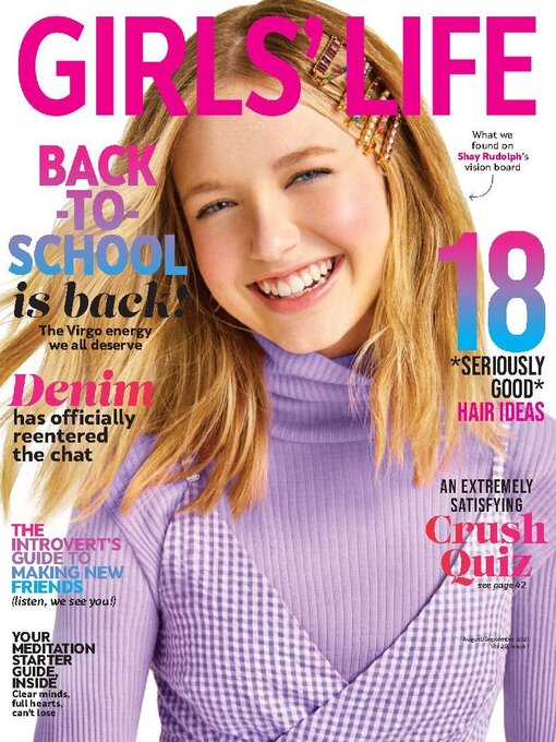 Girls' Life magazine - The Free Library of Philadelphia - OverDrive