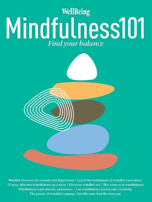 WellBeing Mindfulness 101 - Toronto Public Library - OverDrive