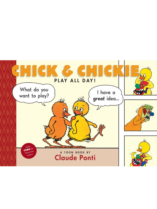 Libby - Chick and Chickie in Play All Day!