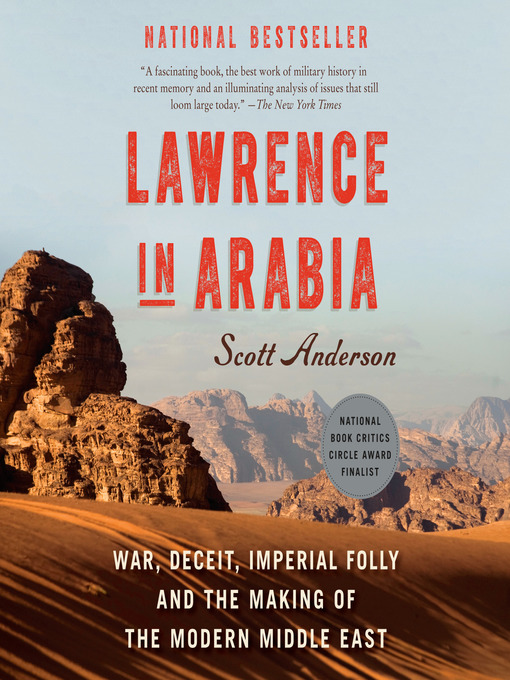Lawrence in Arabia - NLB - OverDrive