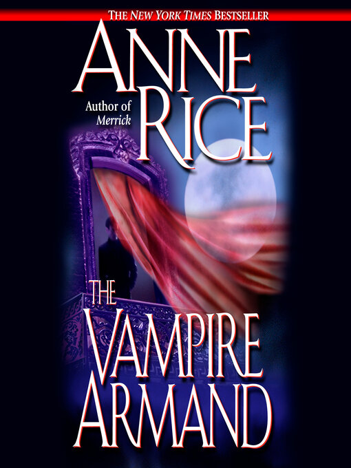 The Vampire Armand - Beehive Library Consortium - OverDrive