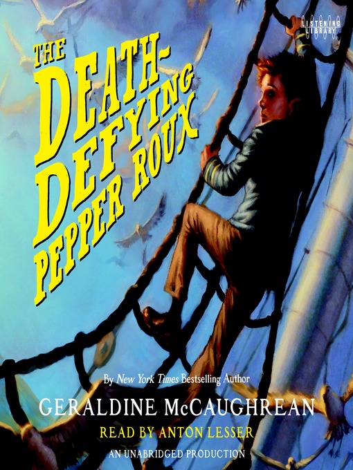 The Death-Defying Pepper Roux - Maryland's Digital Library - OverDrive