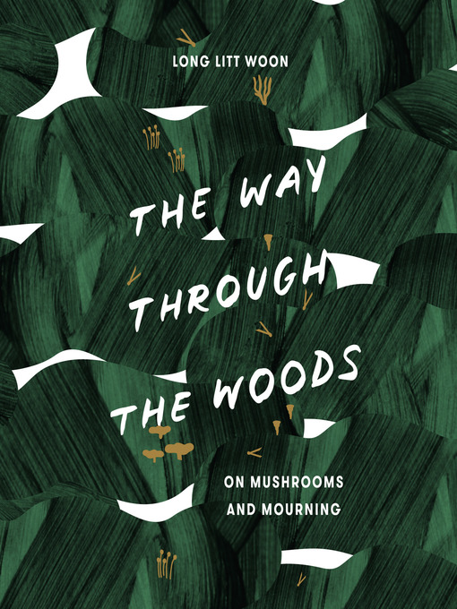 The Way Through the Woods - MontanaLibrary2Go - OverDrive