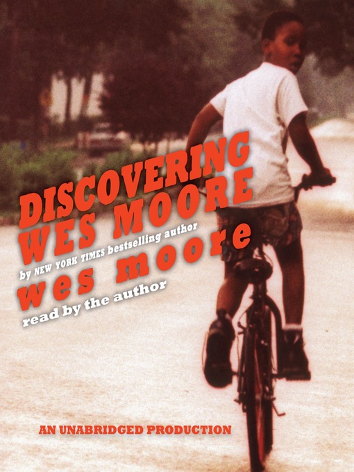 Discovering Wes Moore (The Young Adult Adaptation) - District of ...