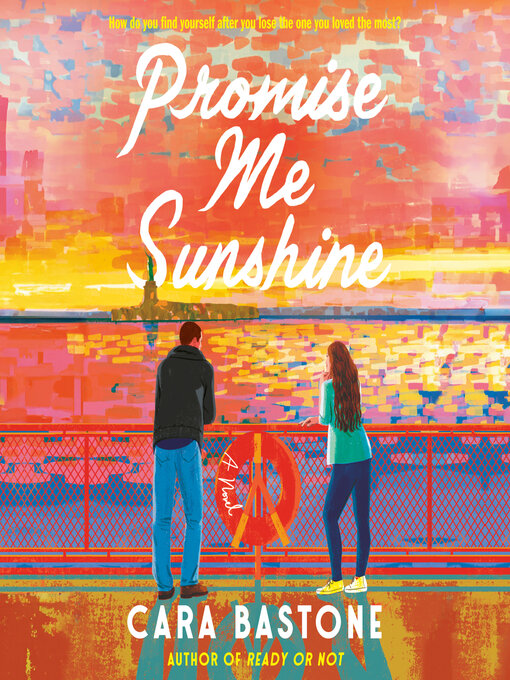 Promise Me Sunshine - Norwalk Public Library - OverDrive