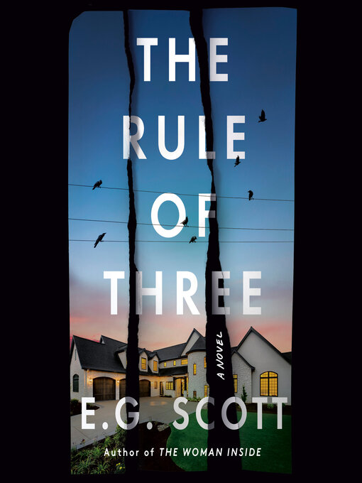 The Rule of Three - MELSA: Twin Cities Metro eLibrary - OverDrive