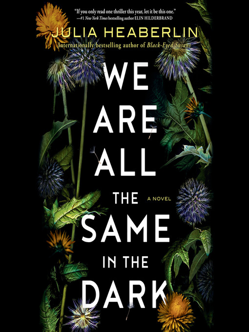 We Are All the Same in the Dark | Johnson County Library | BiblioCommons