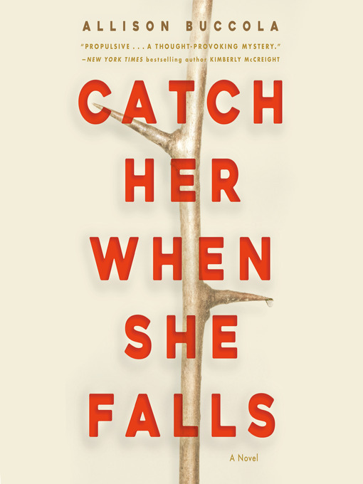 Catch Her When She Falls - Multnomah County Library - OverDrive