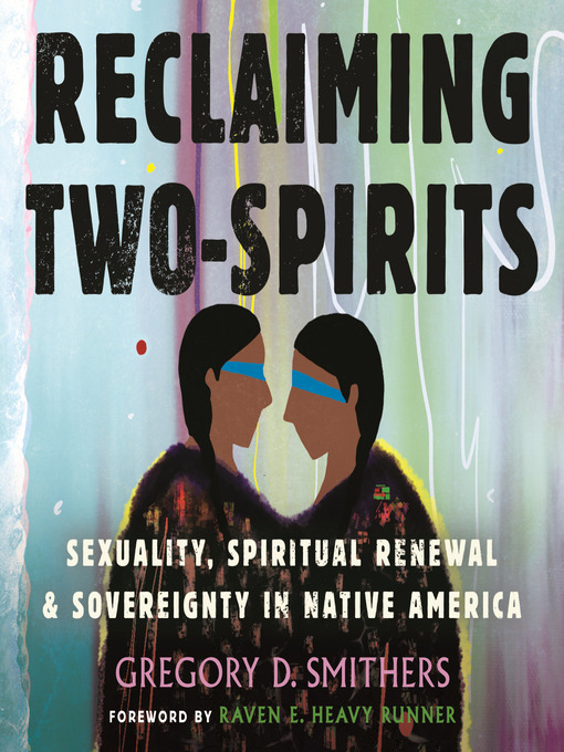 Reclaiming Two-Spirits - Libby