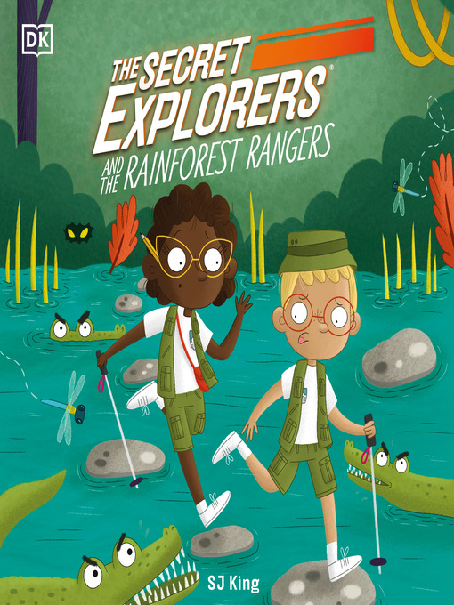 Kids - The Secret Explorers and the Rainforest Rangers - Yolo County ...
