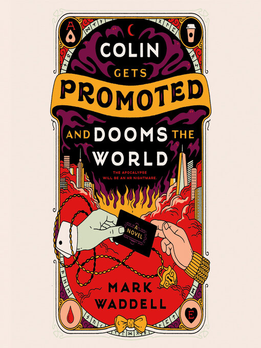Colin Gets Promoted and Dooms the World - Queens Public Library - OverDrive