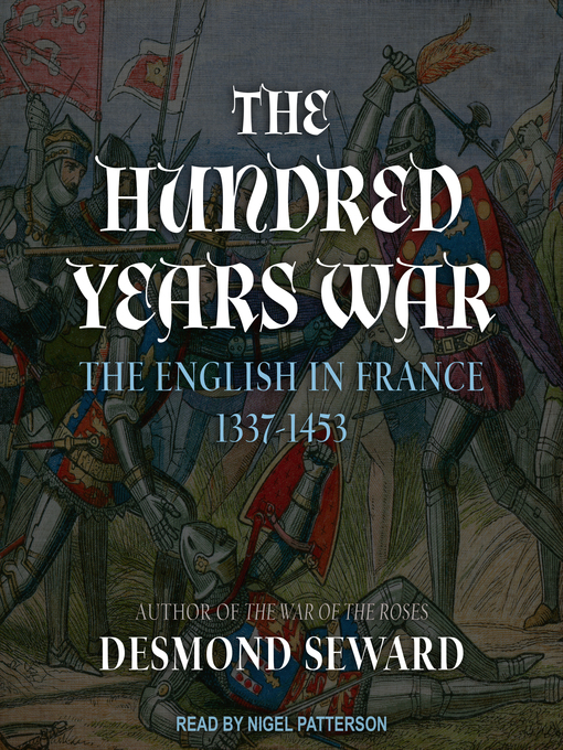 The Hundred Years War - Fairfax County Public Library - OverDrive