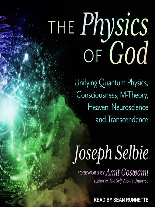 The Physics of God - Las Vegas-Clark County Library District - OverDrive