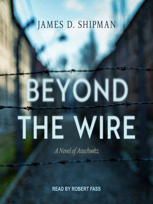 Beyond the Wire - National Library Board Singapore - OverDrive