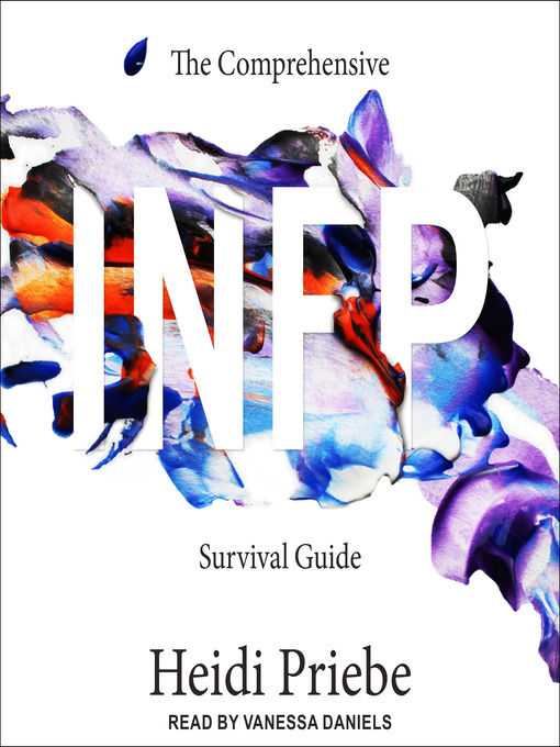 The Comprehensive INFP Survival Guide - Louisville Free Public Library ...