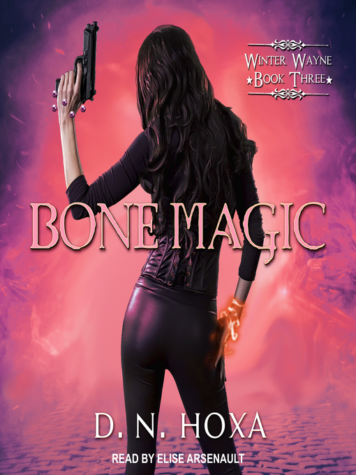 Bone Magic - Los Angeles Public Library - OverDrive