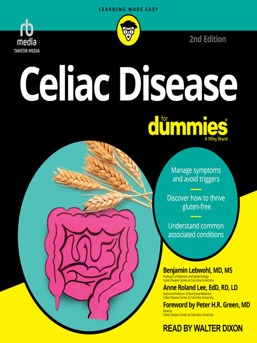 Celiac Disease For Dummies - Toronto Public Library - OverDrive