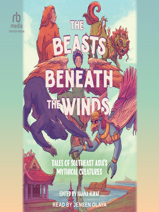 The Beasts Beneath the Winds - New York Public Library - OverDrive