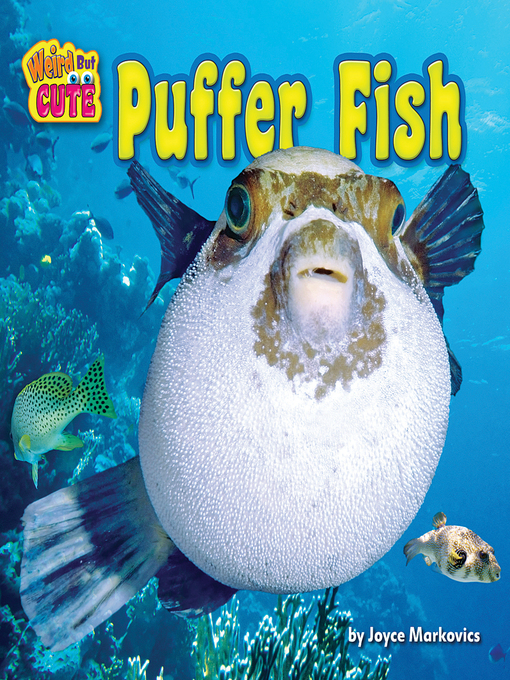 Puffer Fish - King County Library System - OverDrive