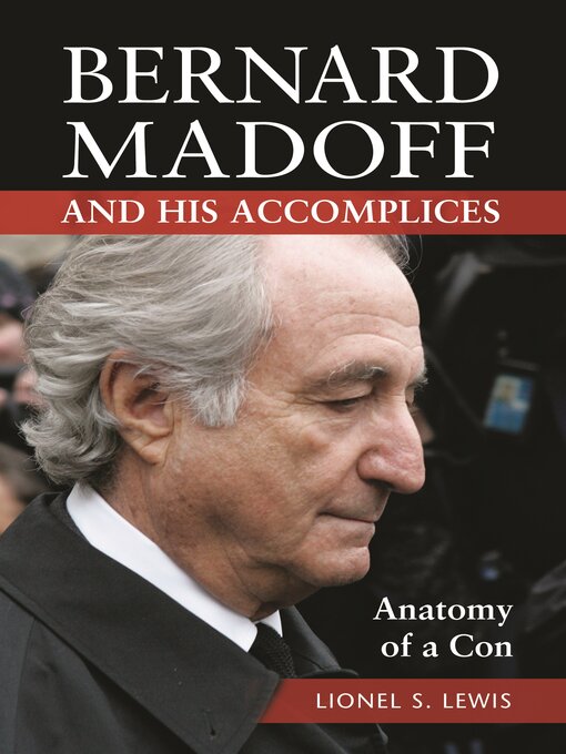 Libby - Bernard Madoff and His Accomplices